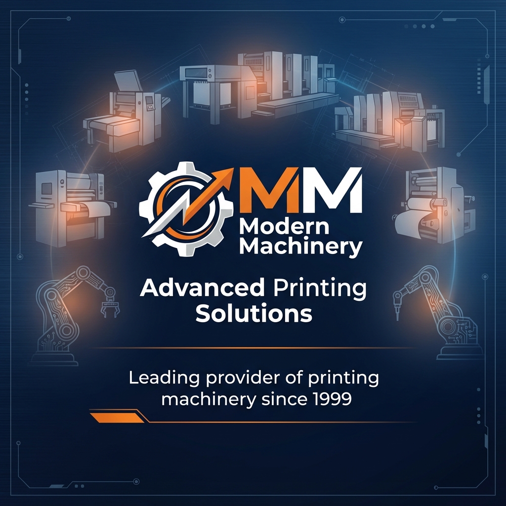 Modern Machinery - Advanced Printing Solutions